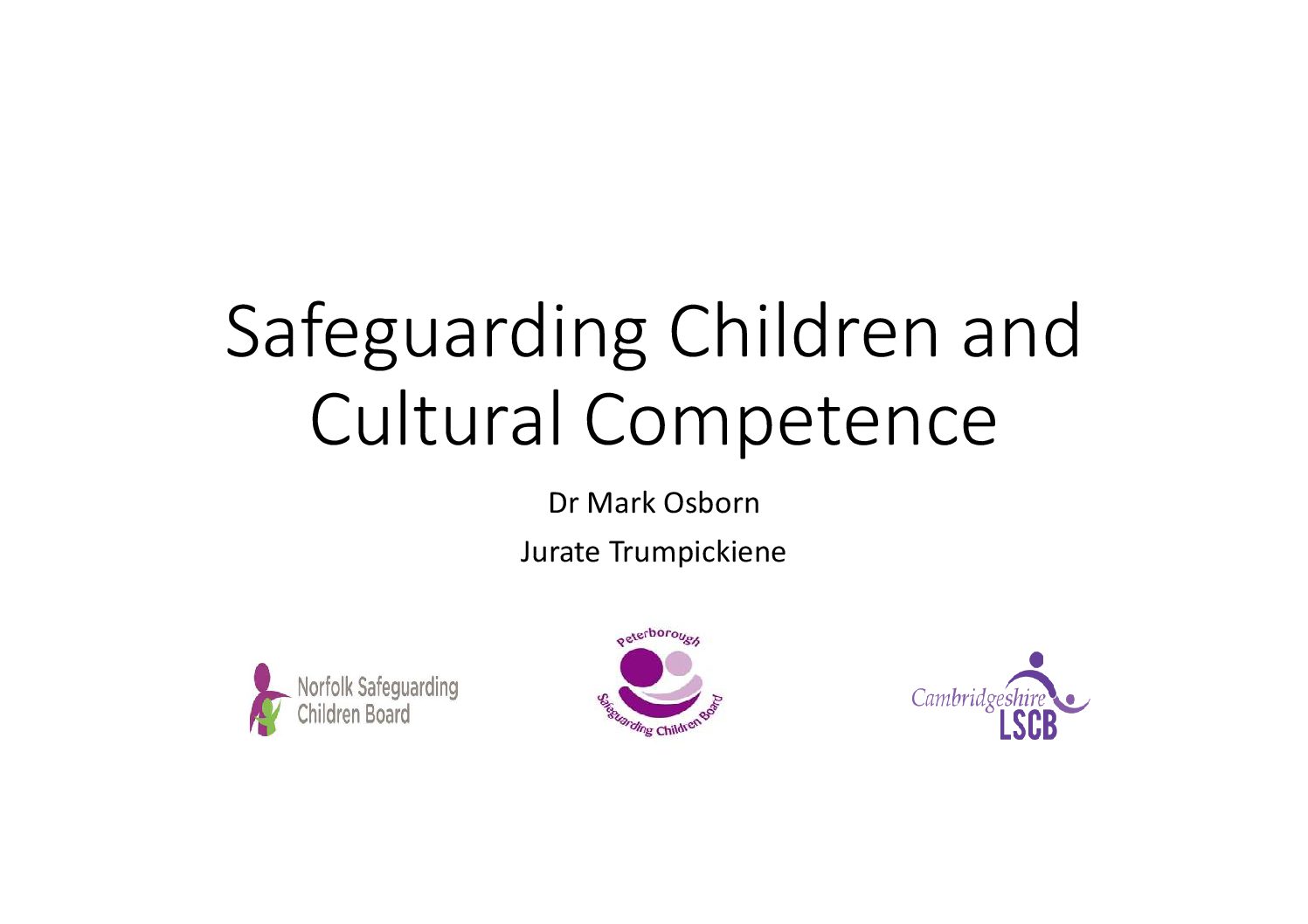 10. Safeguarding Children and Cultural Competence | Cambridgeshire and ...