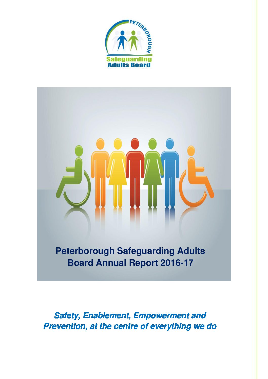 Peterborough Safeguarding Adults Board Annual Report 2016-17 ...