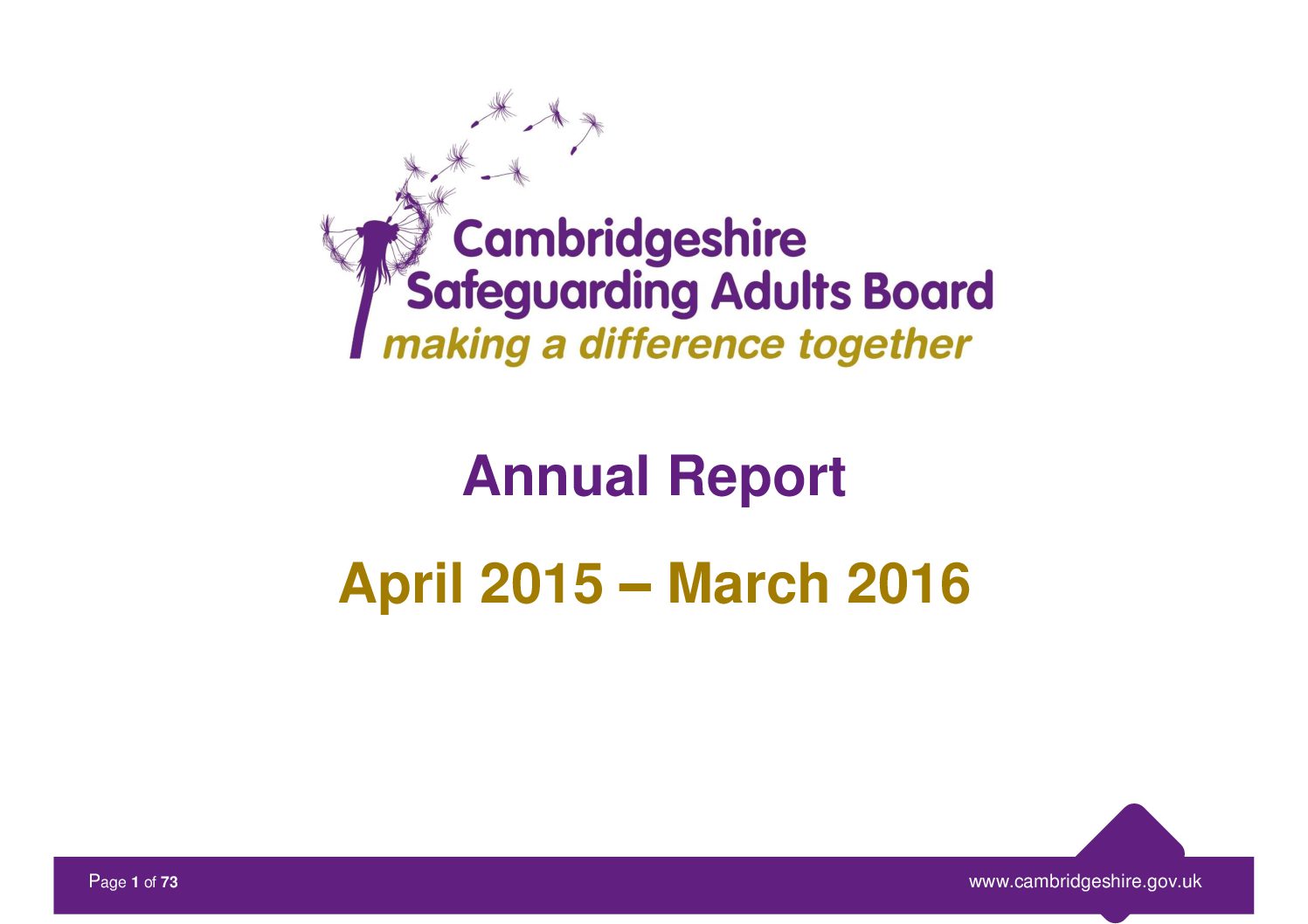 Cambridgeshire SAB Annual Report 2015/16 | Cambridgeshire and ... Cambridgeshire SAB Annual Report 2015/16 | Cambridgeshire and ...