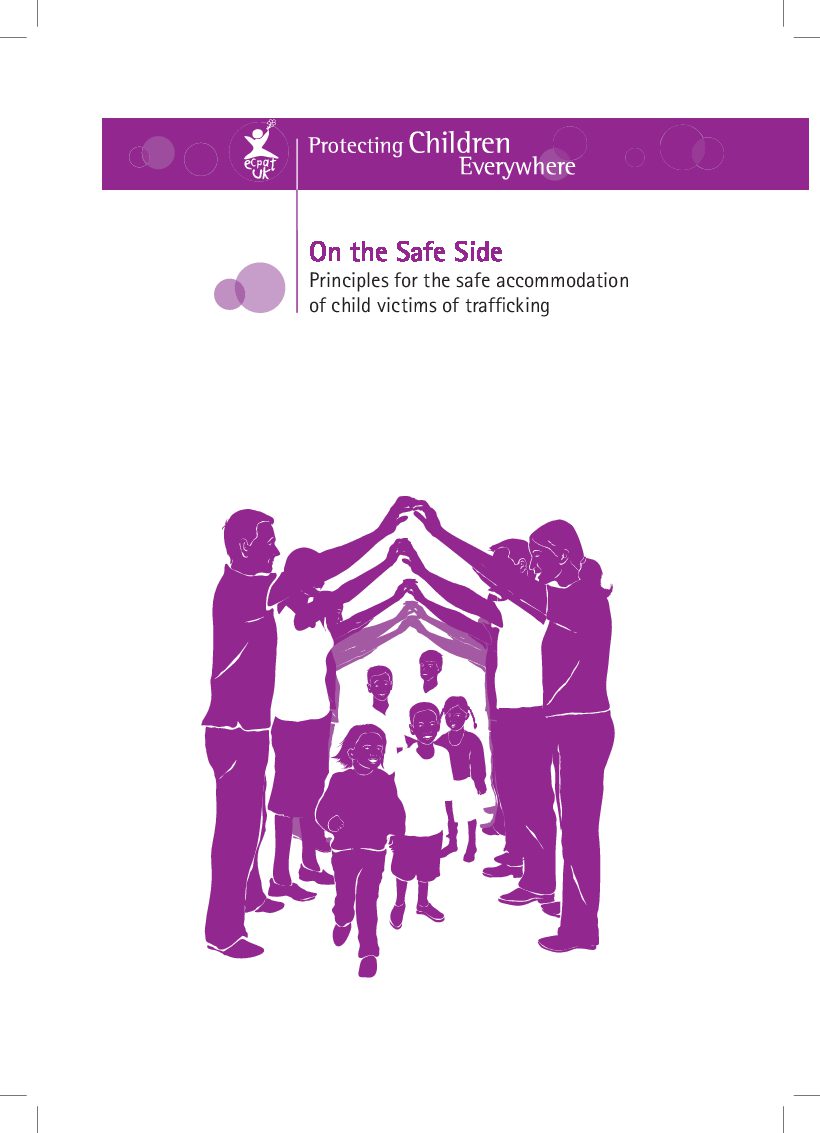 On the Safe Side: Principles for the Safe Accommodation of Child ...