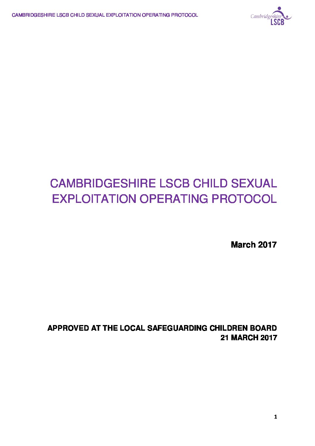 Cambridgeshire LSCB Child Sexual Exploitation Operating Protocol ... Cambridgeshire LSCB Child Sexual Exploitation Operating Protocol ...