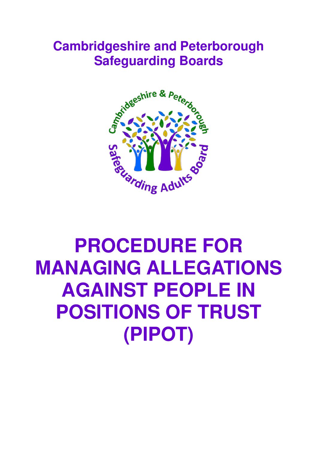 Procedure for Managing Allegations against People in Positions of Trust ... Procedure for Managing Allegations against People in Positions of Trust ...