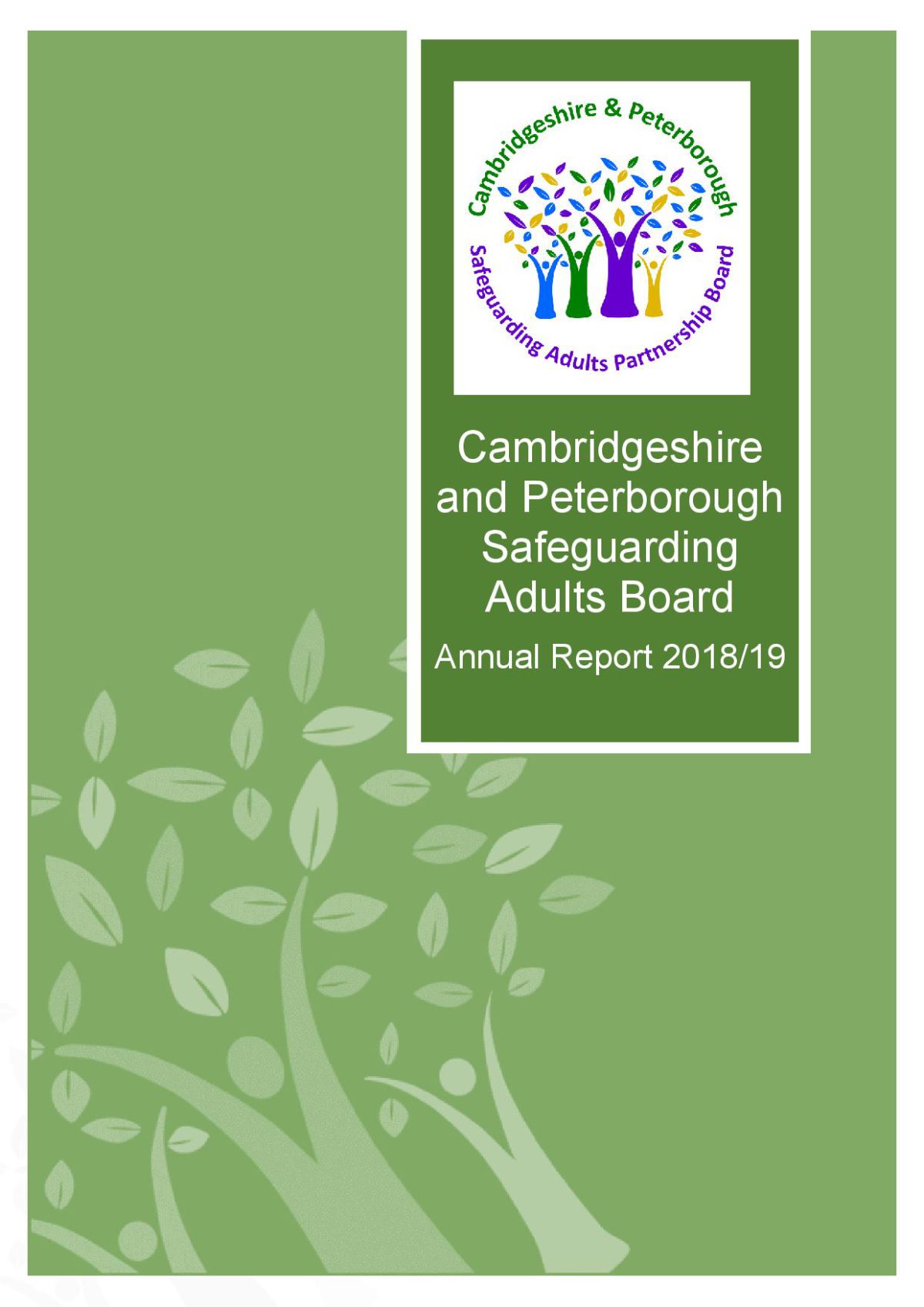 Safeguarding Adults Board Annual Report 2018/19 | Cambridgeshire and ...