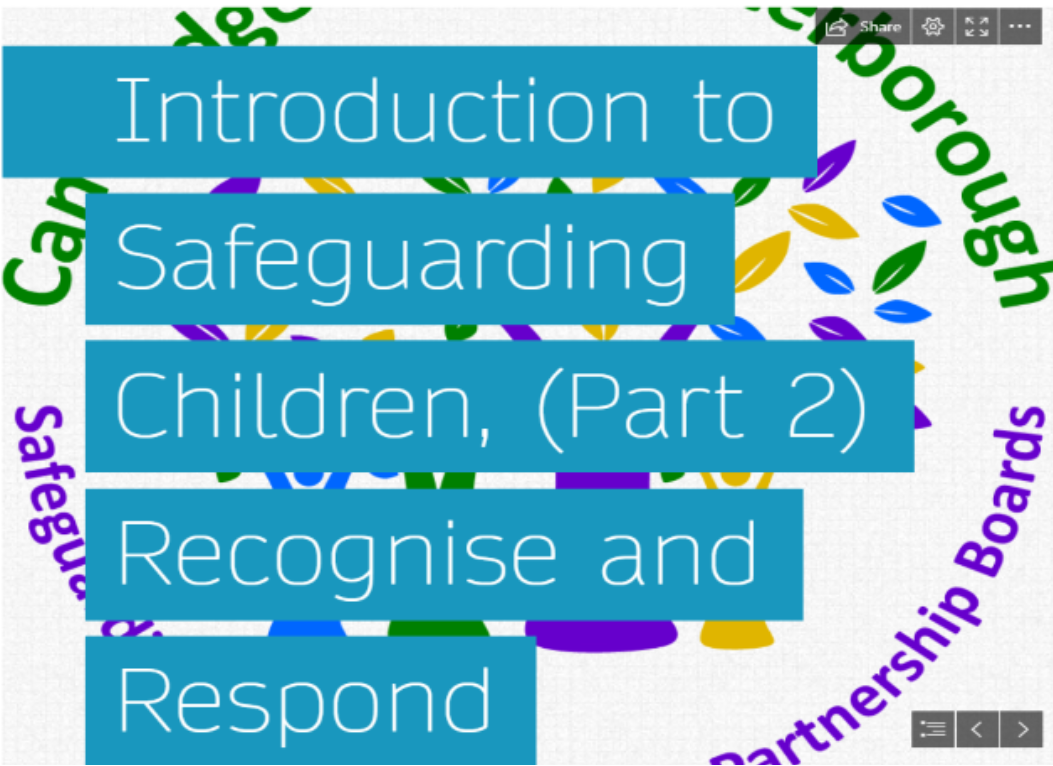 Introduction to Safeguarding Children (Part 2) – Recognise and Respond | Cambridgeshire and ...